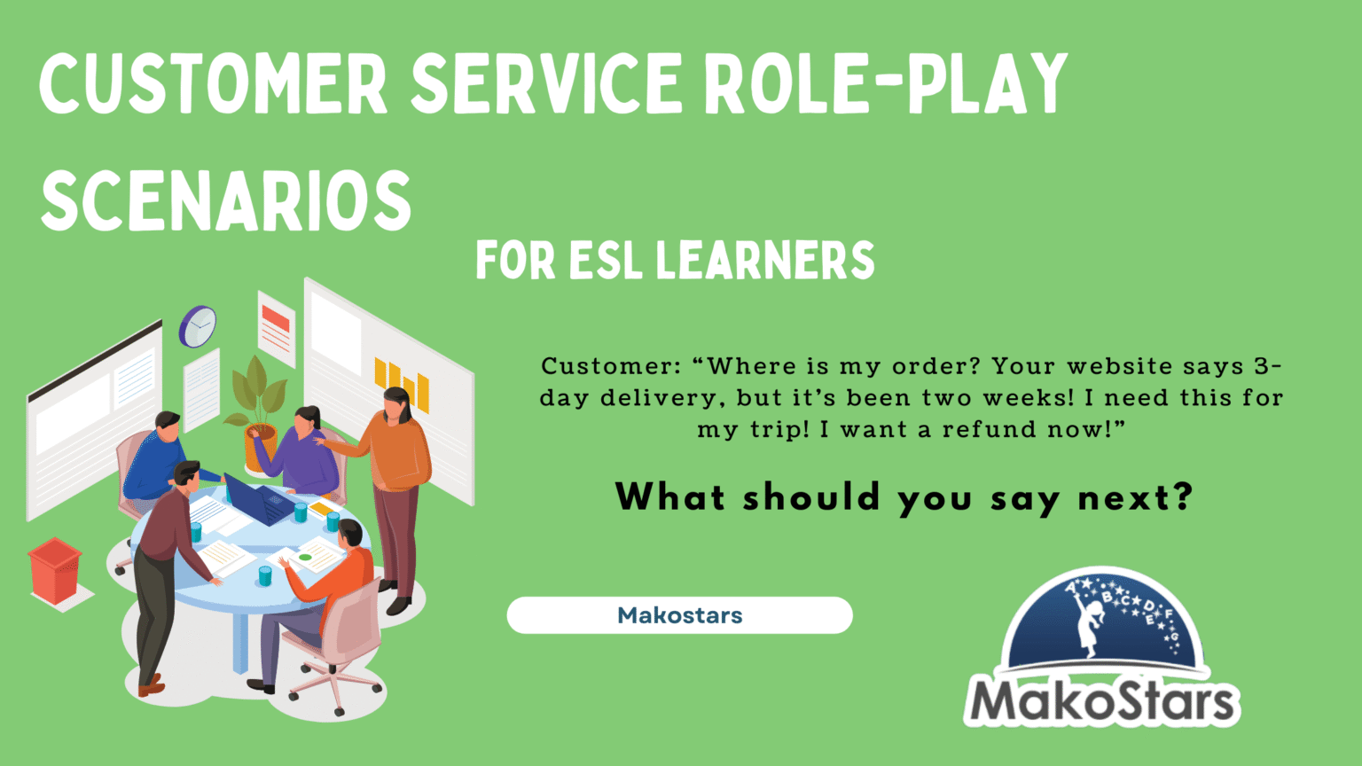 Customer Service Role-Play Scenarios for ESL Learners - Learn English ...